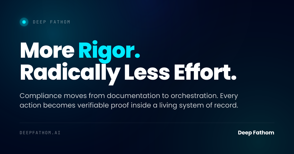 Deep Fathom · Agentic CMMC Compliance Platform
